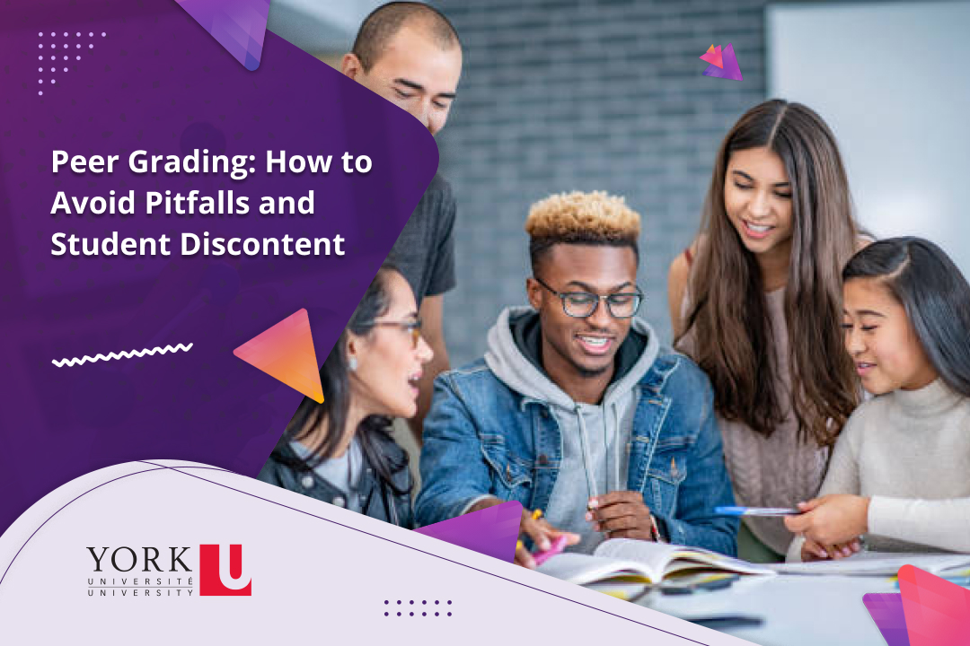 Peer Grading: How to Avoid Pitfalls and Student Discontent